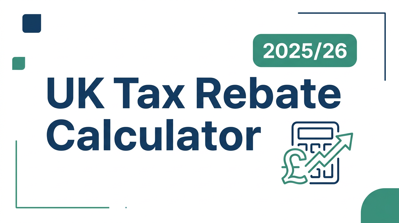 UK Tax Rebate Calculator (2025/26)